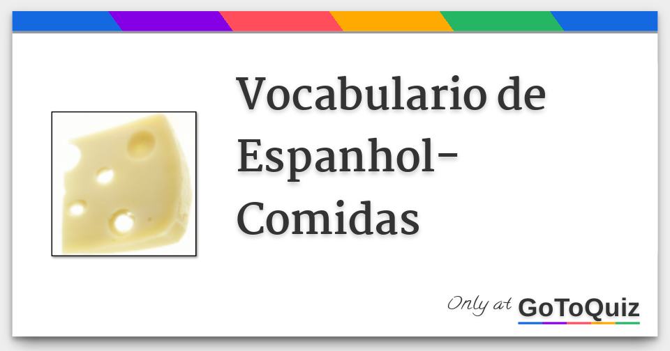 Vocabulario De Espanhol Comidas