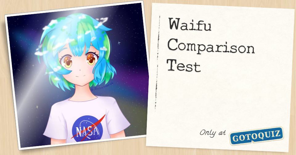 Waifu Comparison Test