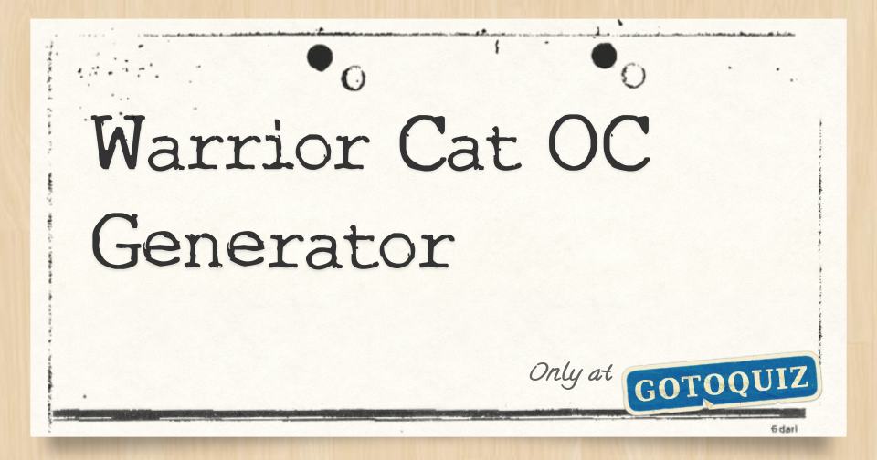 Warrior Cat OC Generator
