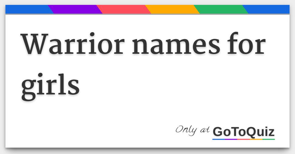 Warrior Names For Girls