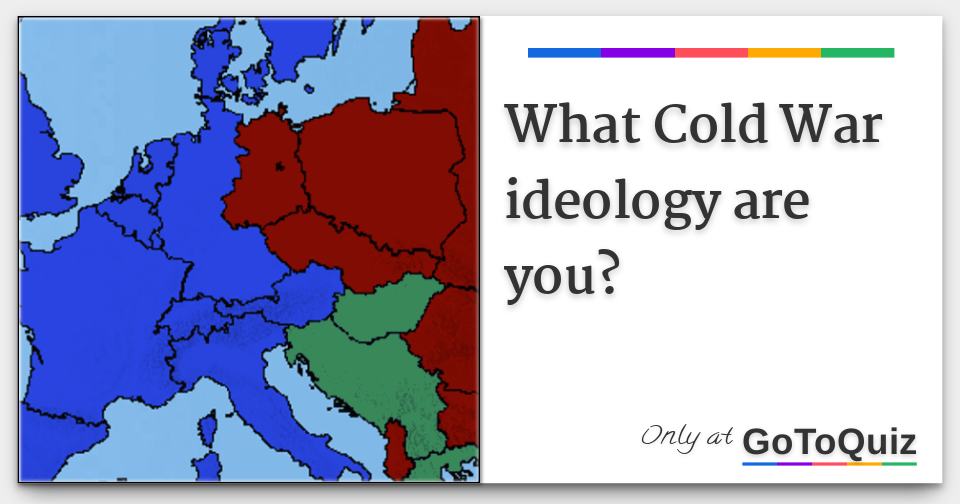 What Cold War ideology are you?