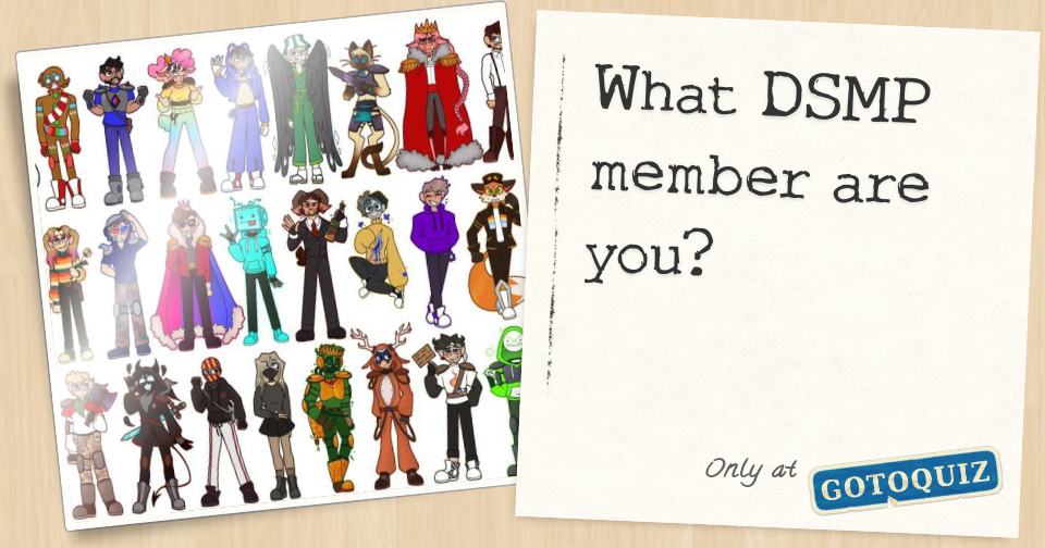 What DSMP member are you?