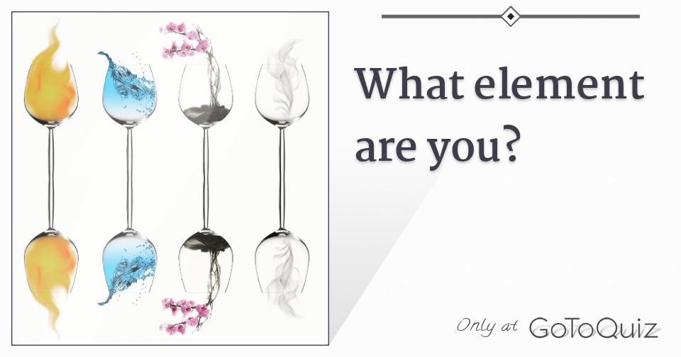 what element are you?