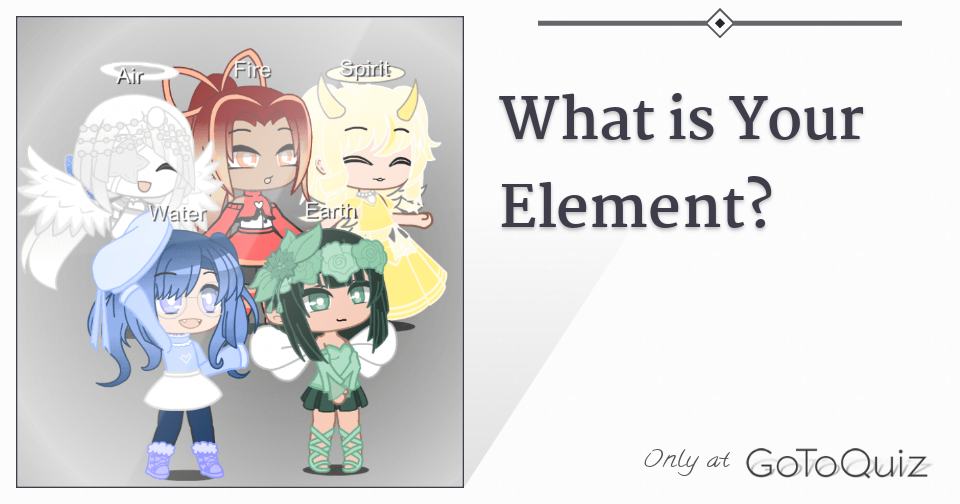 What is Your Element?