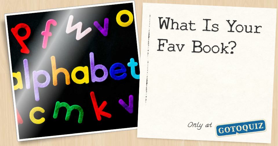 What Is Your Fav Book?