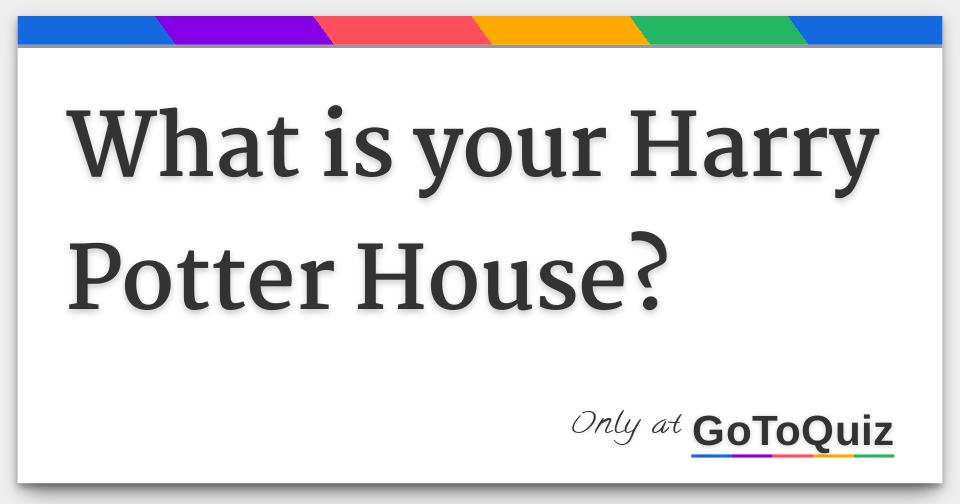 What Is Your Harry Potter House what-is-your-harry-potter-house