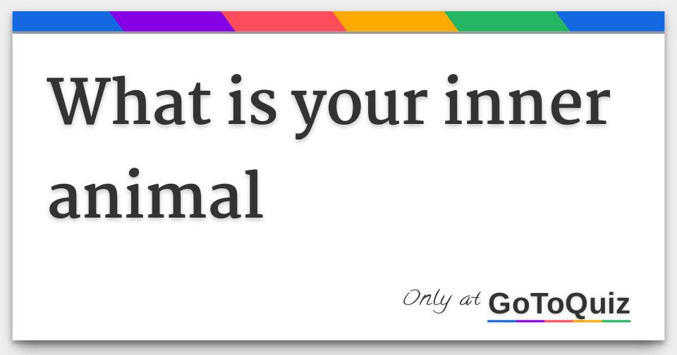what is your inner animal