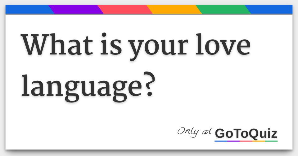 What Is Your Love Language what-is-your-love-language