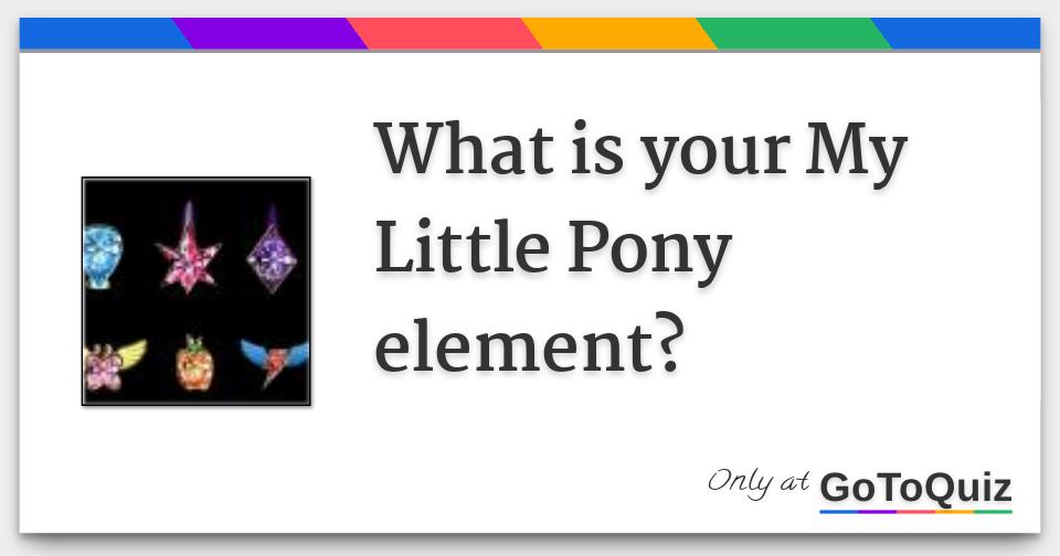 Ponyelements Elements My Little