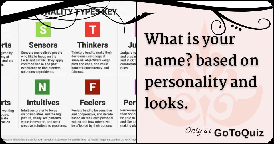 what is your name? based on personality and looks.