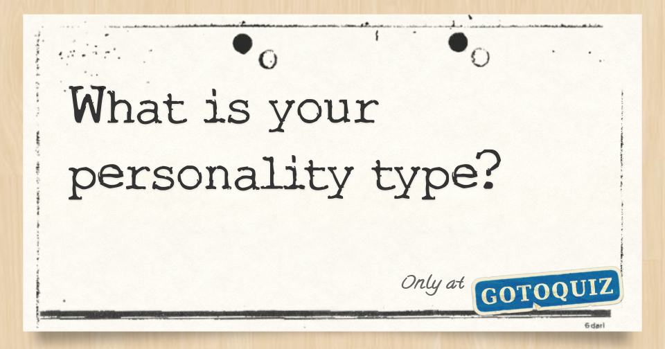 What is your personality type?