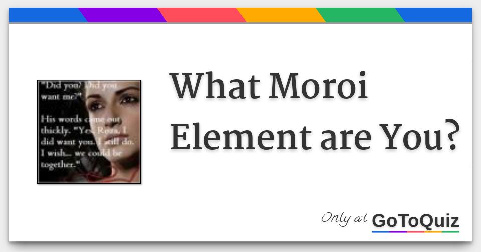 What Moroi Element are You?