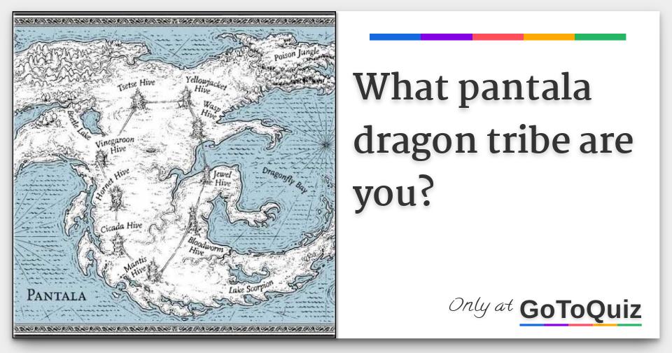 What pantala dragon tribe are you?