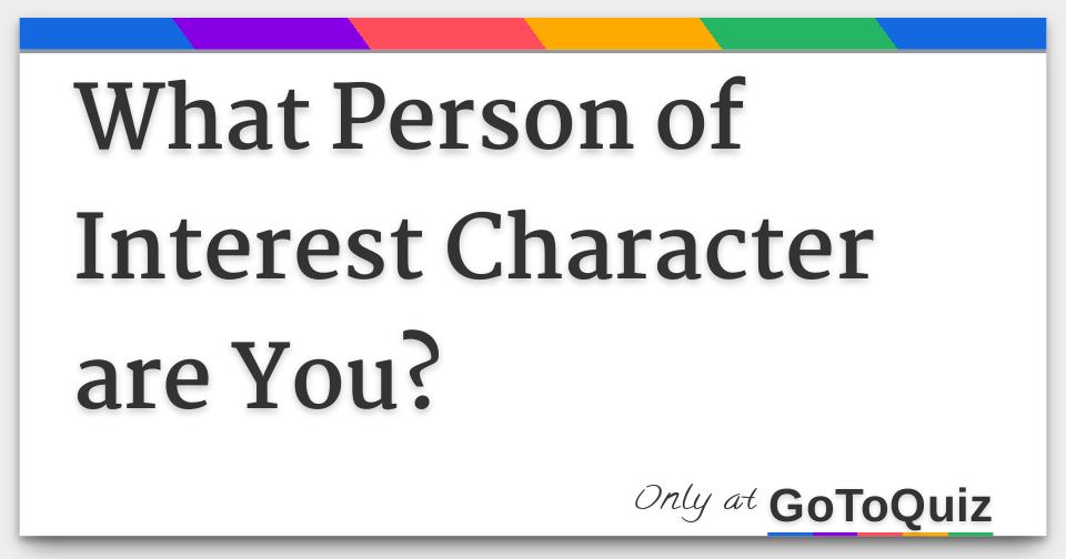 What Person of Interest Character are You?