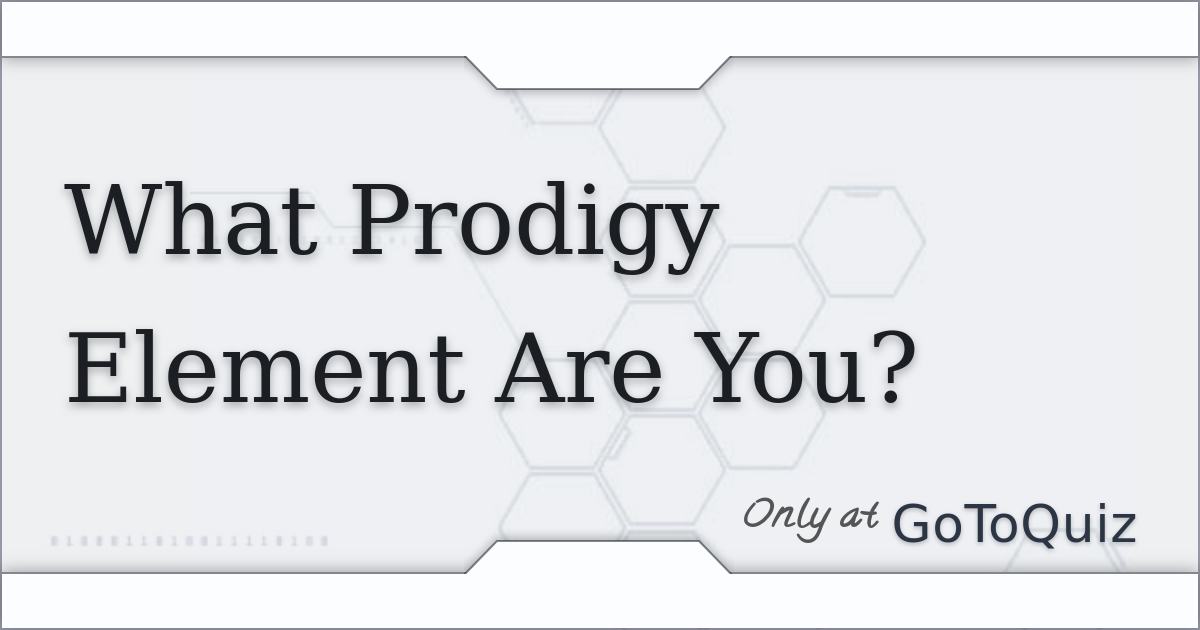 What Prodigy Element Are You?