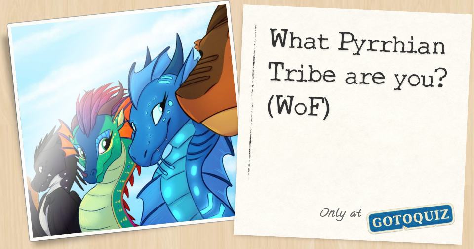 What Pyrrhian Tribe are you? (WoF)
