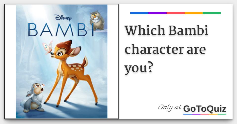 Which Bambi character are you?
