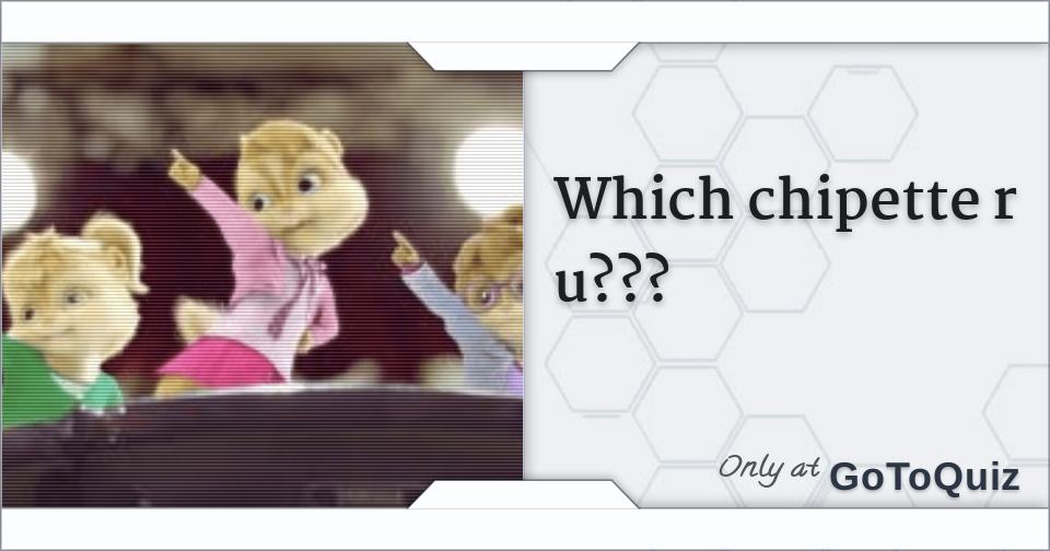 which chipette r u???