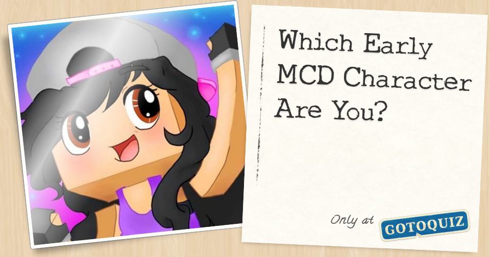 Which Early MCD Character Are You?