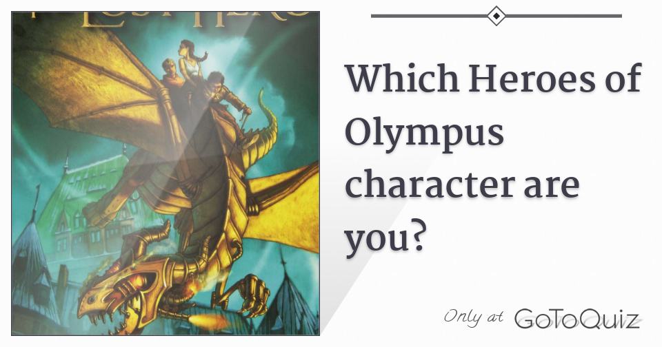 Which Heroes of Olympus character are you?