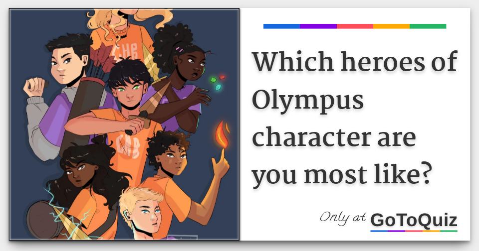 Which heroes of Olympus character are you most like? Comments, Page 1