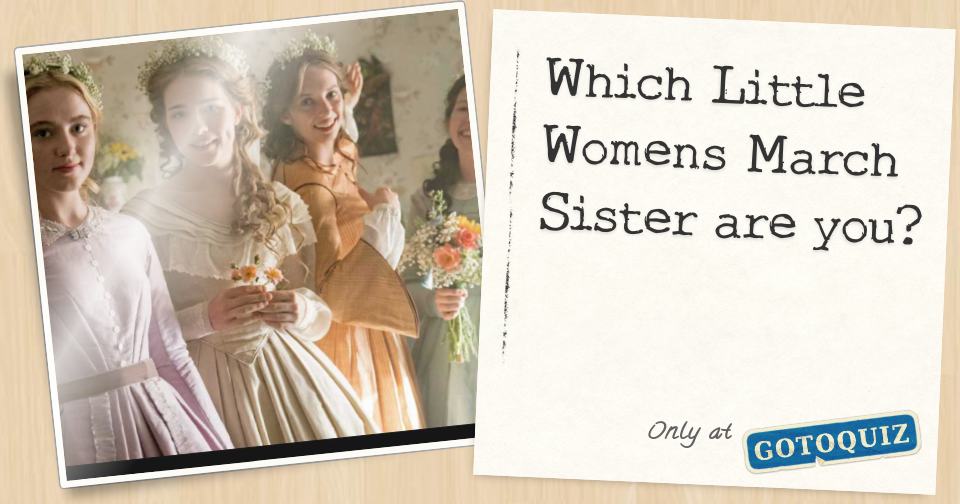 Which Little Womens March Sister are you?