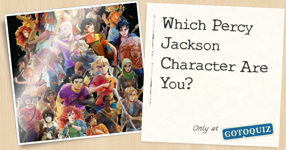 Which Percy Jackson Character Are You?