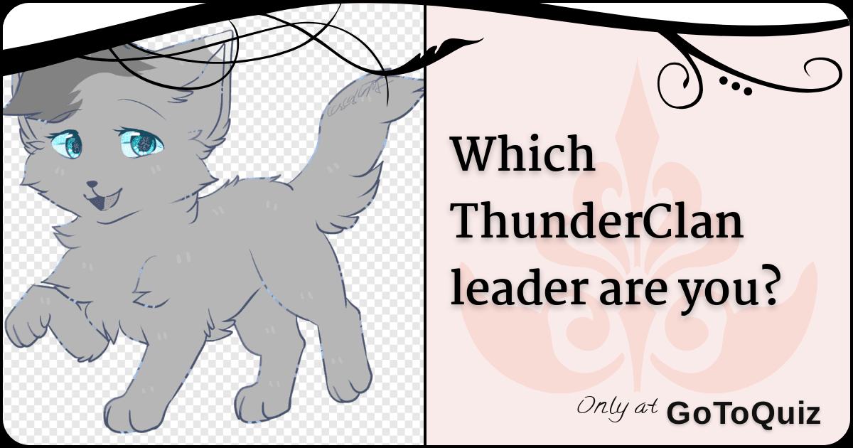 Warrior Cats Thunderclan Leaders