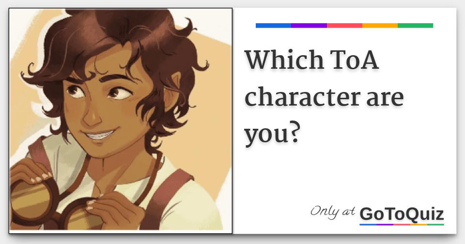 which ToA character are you?