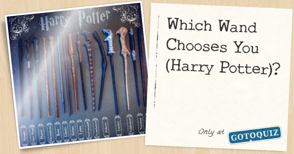Which Wand Chooses You (Harry Potter)?