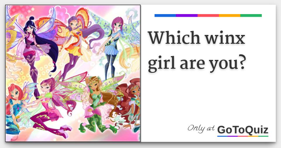 Winx Club Quiz Who Are You: Which Winx Club Character Am I – WHKRQ