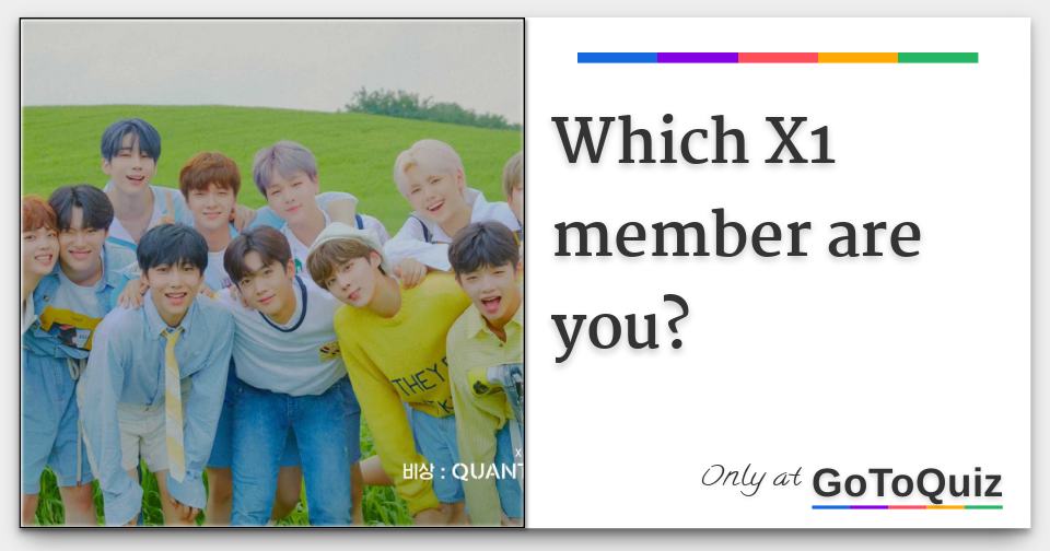 Which X1 member are you?