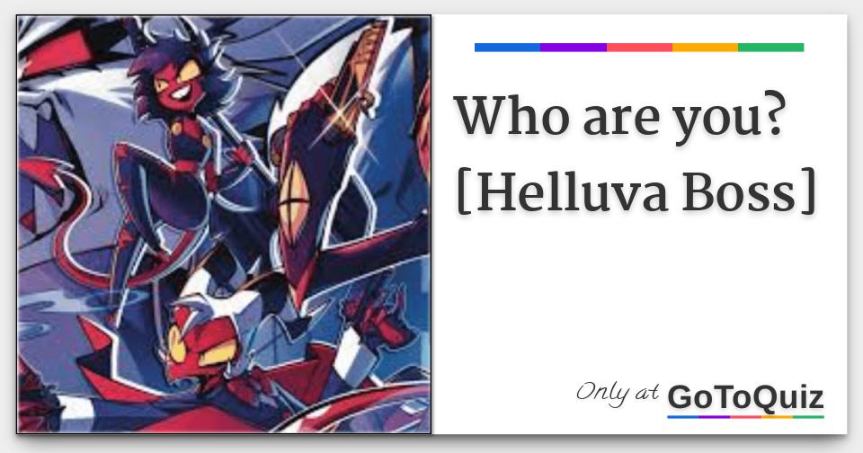 Who are you? [Helluva Boss]