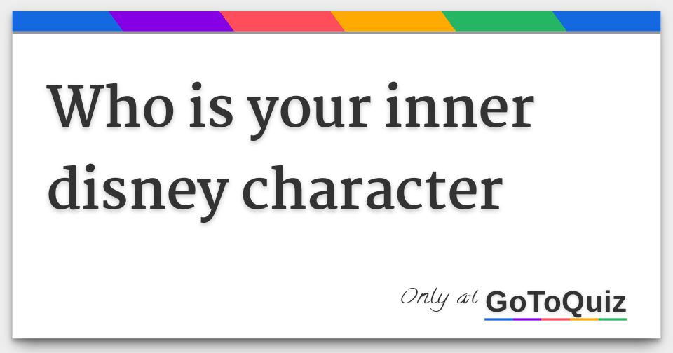 who is your inner disney character
