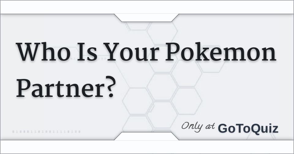Who Is Your Pokemon Partner?