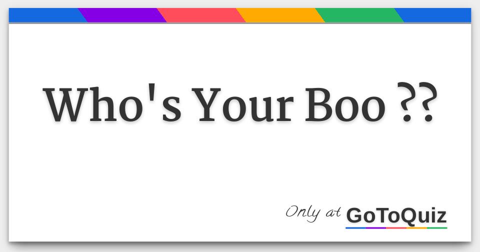 who-s-your-boo