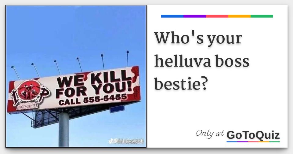 who's your helluva boss bestie?