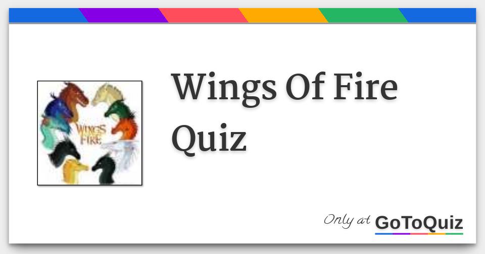 Wings Of Fire Quiz