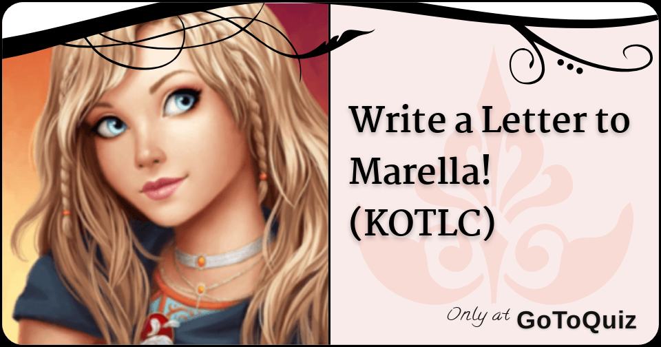 Write a Letter to Marella! (KOTLC)