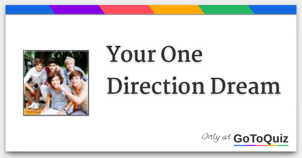 Your One Direction Dream